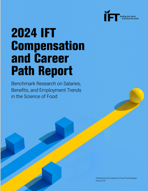 2024 IFT Compensation and Career Path Report Free Executive Report
